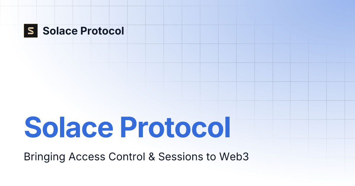 Solace Protocol | Solace Protocol